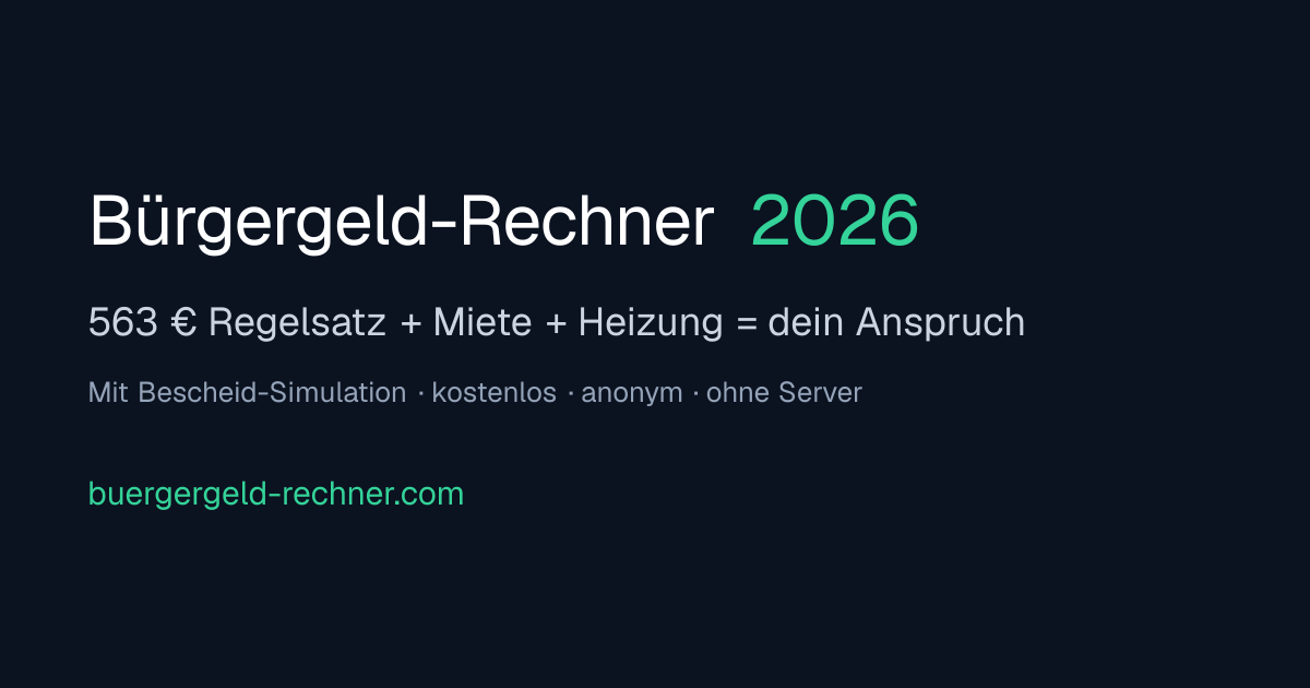Bürgergeld- & Grundsicherungsgeld-Rechner 2026 — Anspruch kostenlos ...